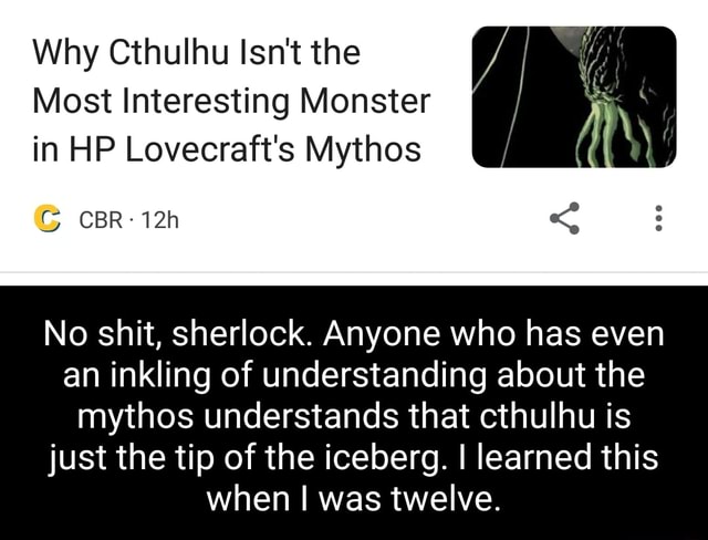 Why Cthulhu Isn't the Most Interesting Monster in HP Lovecraft's Mythos ...