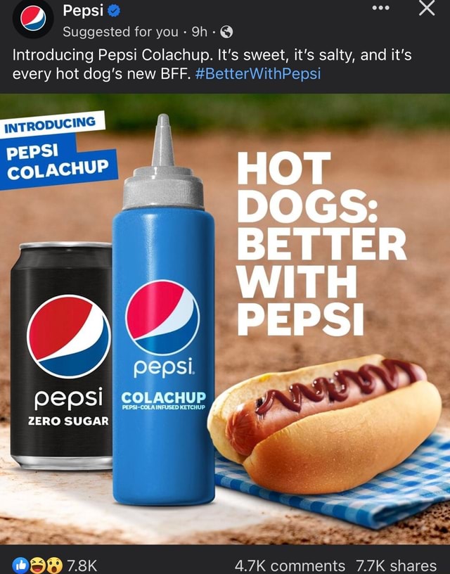 Pepsi Suggested for you Sh- I Introducing Pepsi Colachup. It's sweet ...