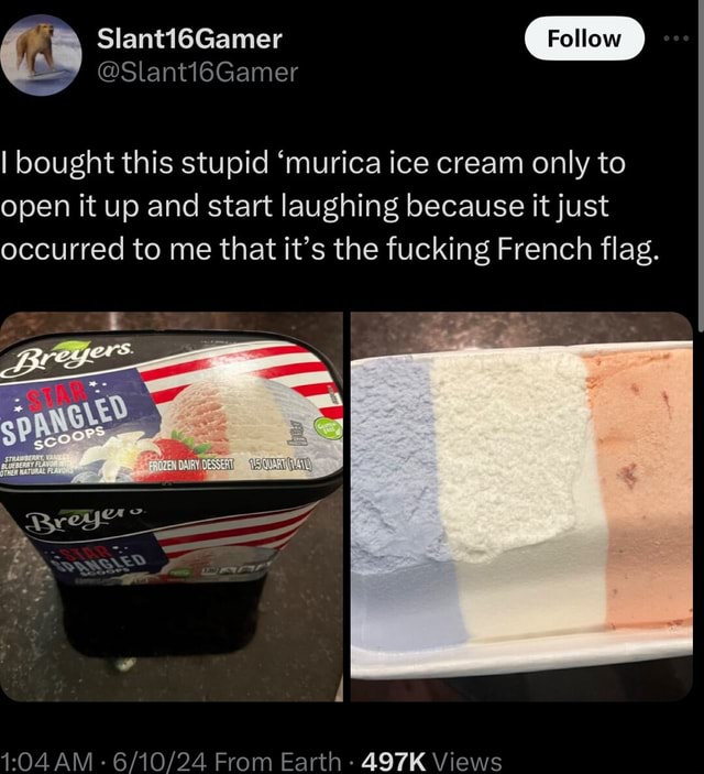 \ Slanti6Gamer Follow @Slanti6Gamer I bought this stupid "murica ice ...