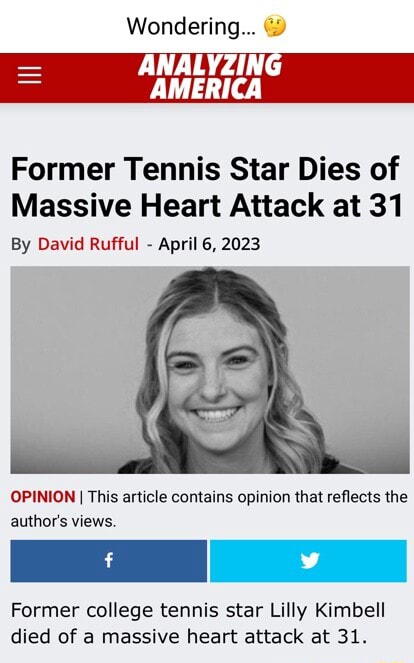 Wondering... ANALYZIN AMERICA Former Tennis Star Dies of Massive Heart ...