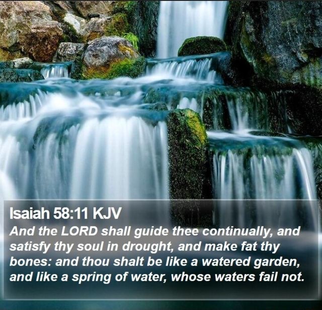 Isaiah KJV _ And the LORD shall guide thee continually, and satisfy thy ...