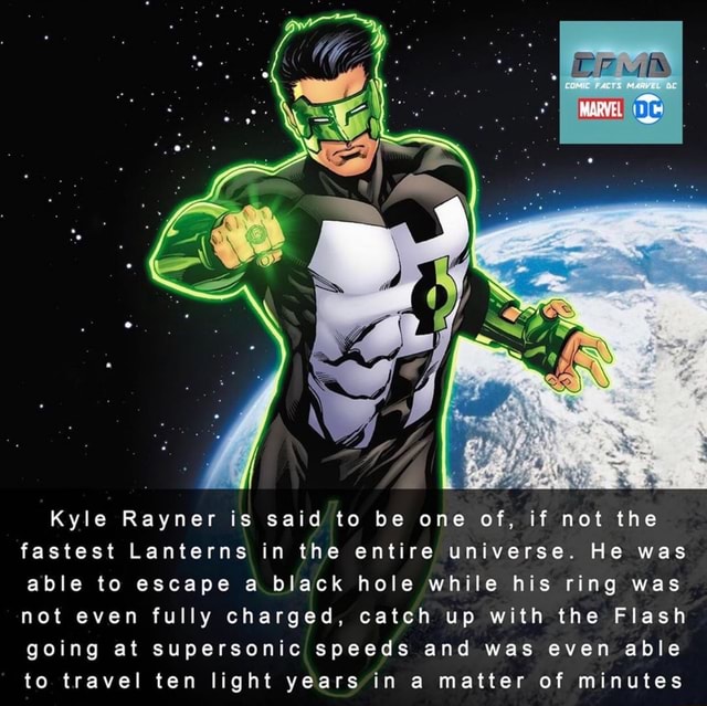 Kyle Rayner is said to be one of, if not the fastest Lanterns in the ...