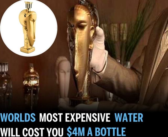 WORLDS MOST EXPENSIVE WATER WILL COST YOU A BOTTLE - America’s best ...