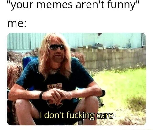 "your memes aren't runny" me: SS don't on - iFunny