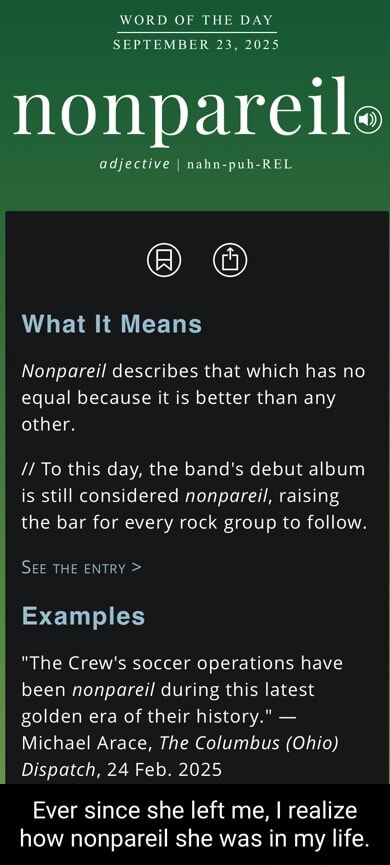 WORD OF THE DAY SEPTEMBER 23, 2025 nonpareil adjective I REL What It ...