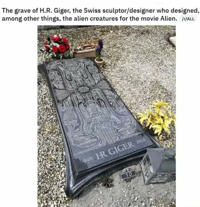 The grave of H.R. Giger, the Swiss who designed, among other things ...