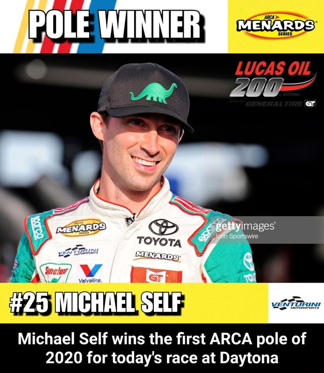 Michael Self wins the first ARCA pole of 2020 for today's race at ...