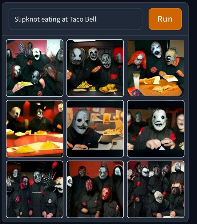 Slipknot eating at Taco Bell Run - iFunny