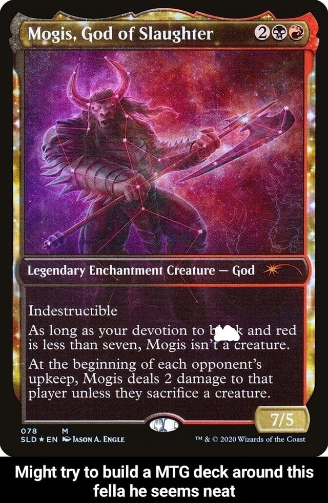 Mogis, God of Slaughter, Legendary Enchantment Creature- God ...