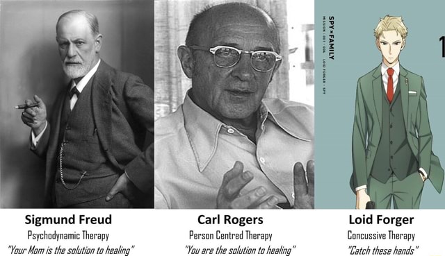 Sigmund Freud Carl Rogers Loid Forger Psychodynamic Therapy Person ...