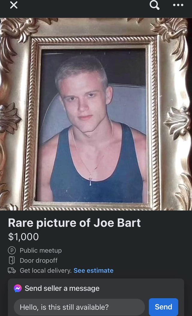 \ I I / Al CA K ~ WWW Z Rare picture of Joe Bart $1,000 Public meetup ...