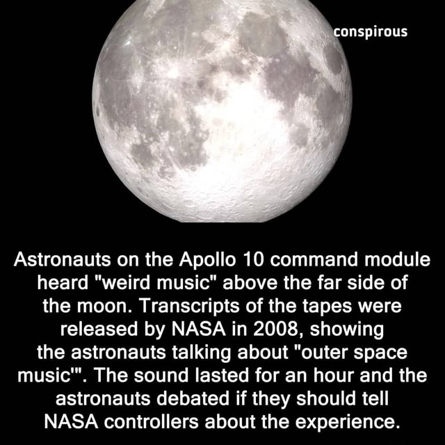 Astronauts on the Apollo 10 command module heard "weird music" above ...