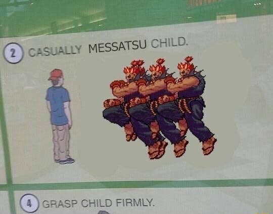 (2) casuALLY MESSATSU CHILD. O GRASP CHILD FIRMLY. - iFunny