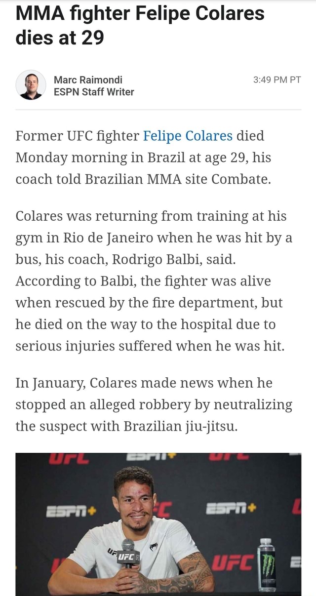 MMA fighter Felipe Colares dies at 29 Marc Raimondi PM PT ESPN Staff ...