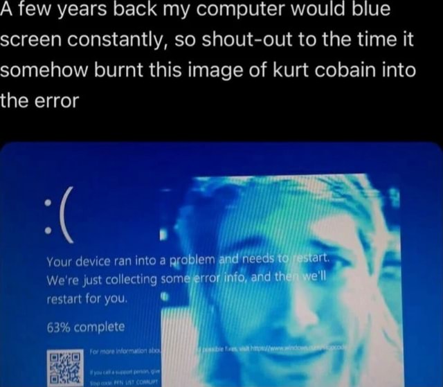 Few years back my computer would blue screen constantly, so shout-out ...