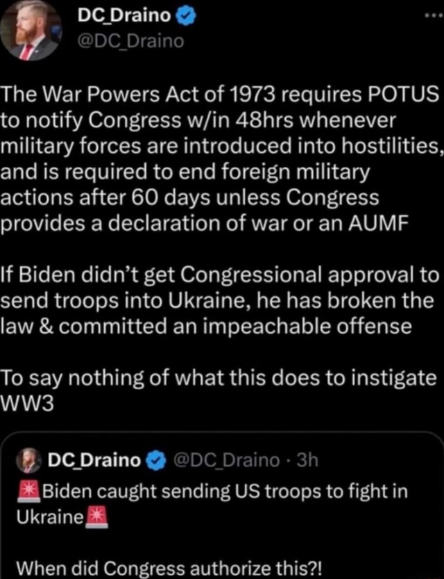 DC Draino @ @DC Draino The War Powers Act of 1973 requires POTUS to ...