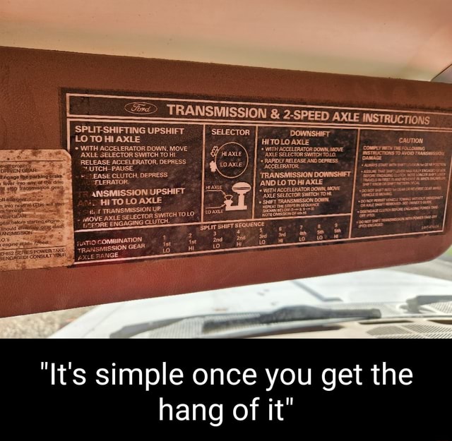 TRANSMISSION & &SPEED AXLE INSTRUCTIONS SHIFTING UPSHIFT SELECTOR ...