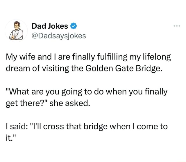 Dad Jokes @ @Dadsaysjokes My wife and I are finally fulfilling my ...