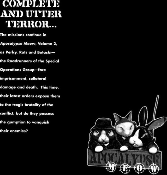 COMPLETE AND UTTER TERROR... The missions continue in Apocalypse Meow ...