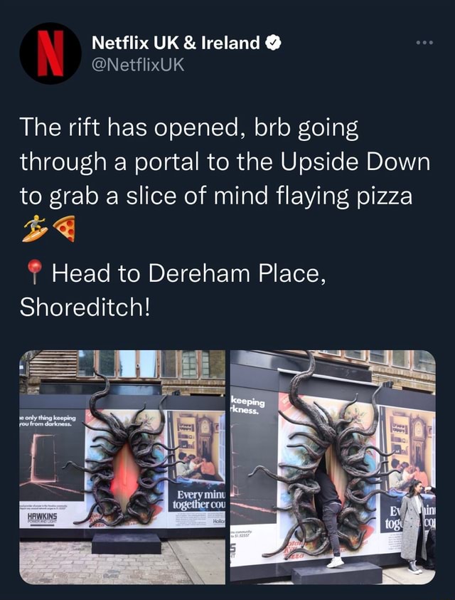 \ Netflix UK & Ireland @NetflixUK The rift has opened, brb going ...