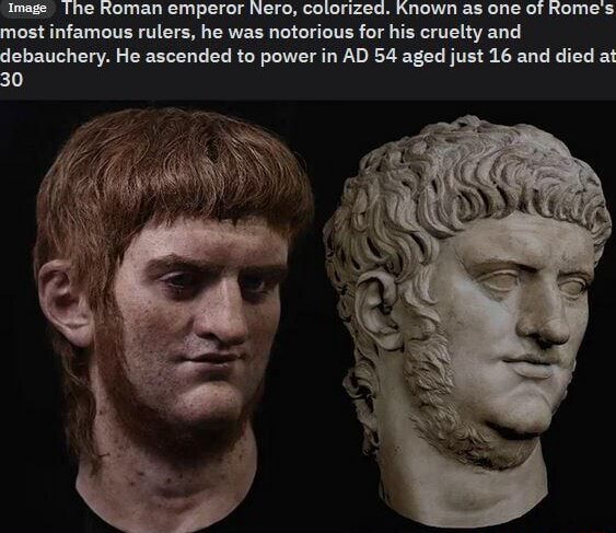 Image The Roman emperor Nero, colorized. Known as one of Rome's most infamous rulers, he was ...