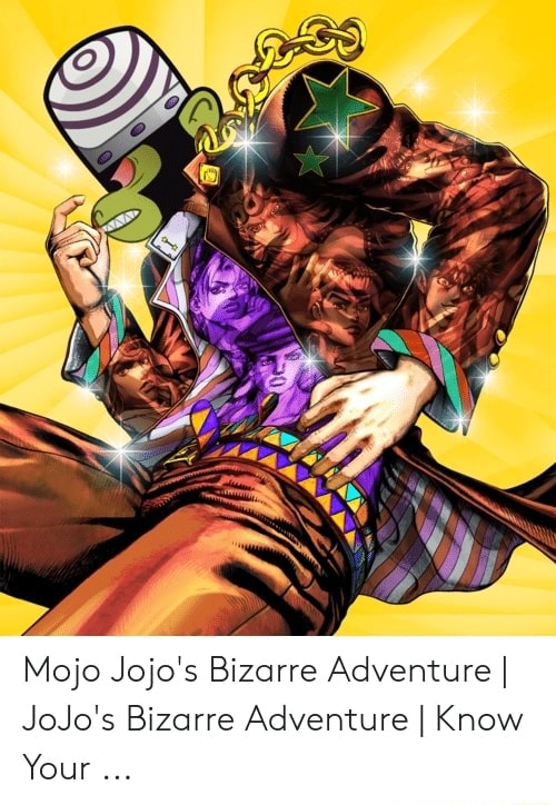 Mojo Jojo's Bizarre Adventure I JoJo's Bizarre Adventure I Know Your ...
