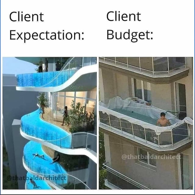 Client Client Expectation: Budget: - iFunny