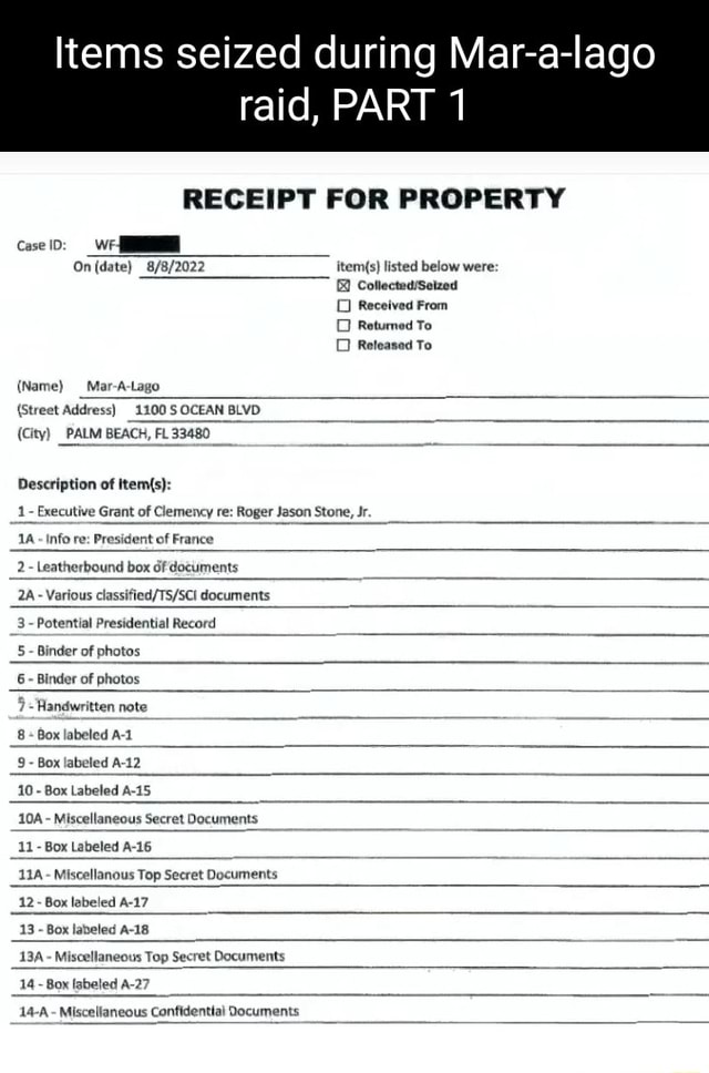 Items seized during Mar-a-lago raid, PART 1 RECEIPT FOR PROPERTY caseD ...