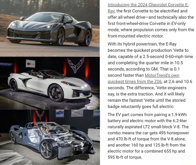 Introducing the 2024 Chevrolet Corvette E- Ray, the first Corvette to be electrified and offer ...