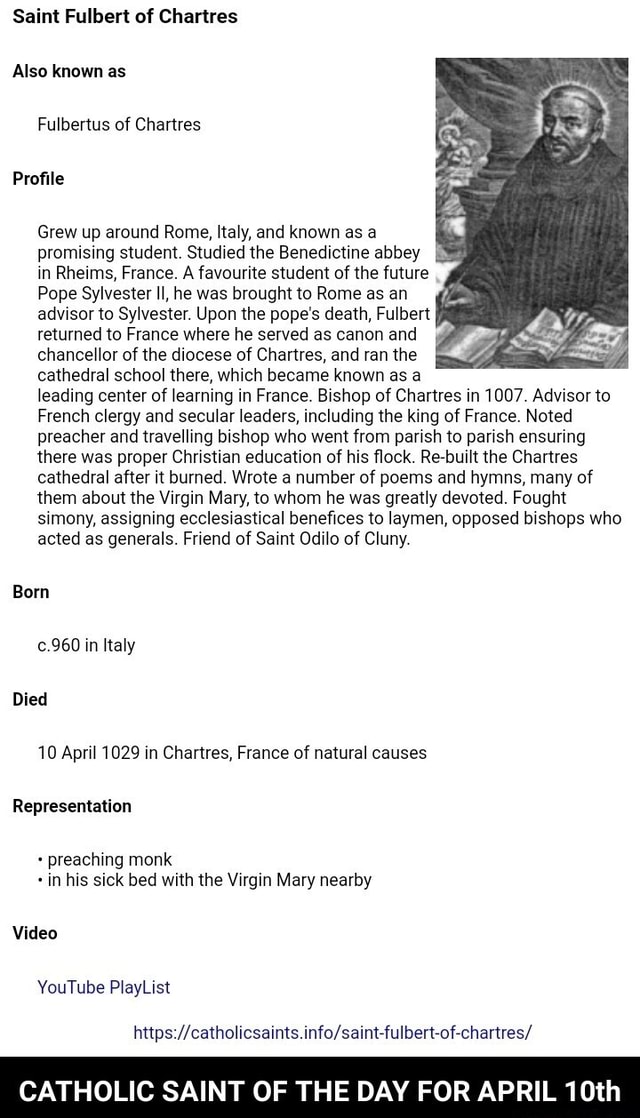 Saint Fulbert of Chartres Also known as Fulbertus of Chartres Profile ...