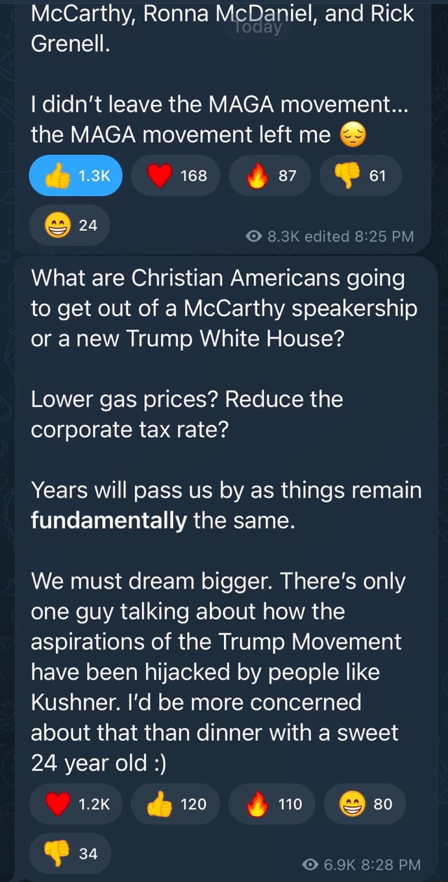 McCarthy, Ronna McDaniel, and Rick Grenell. I didn't leave the MAGA ... McCarthy, Ronna McDaniel, and Rick Grenell. I didn't leave the MAGA ...