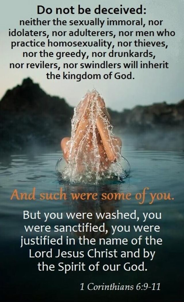 Do not be deceived: neither the sexually immoral, nor idolaters, nor ...