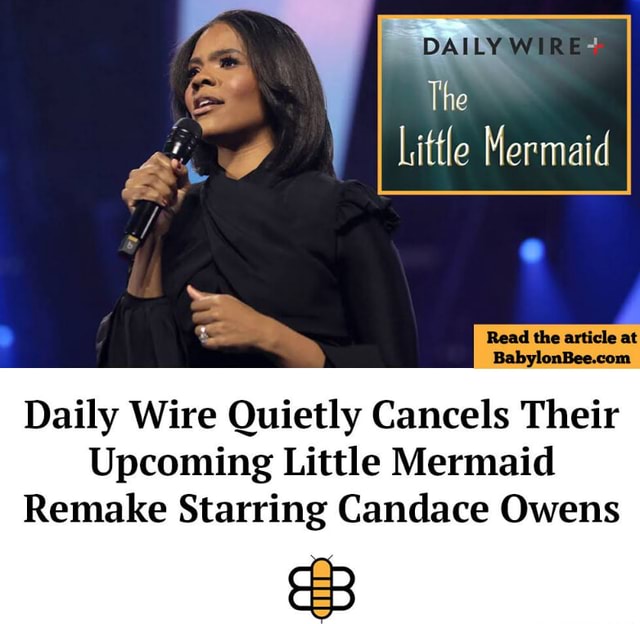 DAILY WIRE The Little Mermaid Daily Wire Quietly Cancels Their Upcoming ...