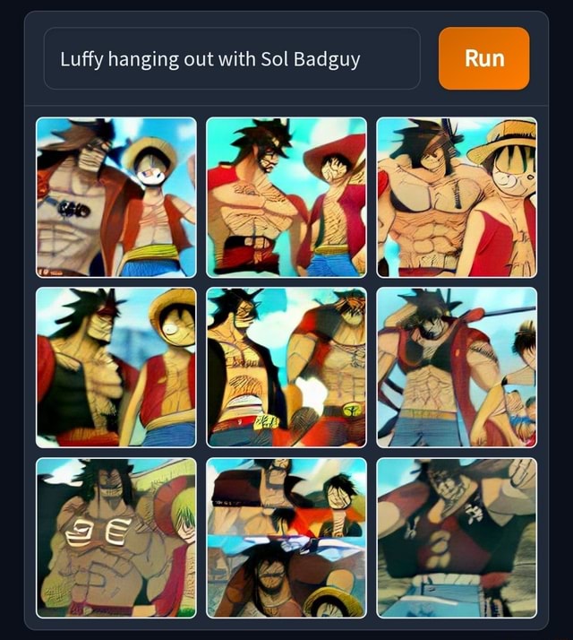 Run Luffy hanging out with Sol Badguy - iFunny