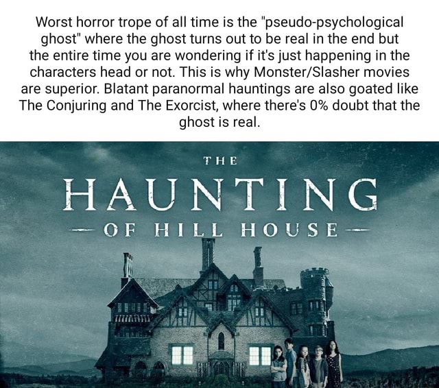 Worst horror trope of all time is the call ghost" where the ghost turns ...