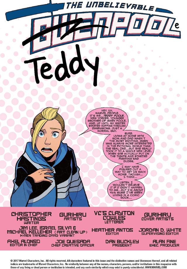 THE UNBELIEVABL HEY, UH, MARVEL PEOPLE. IT'S ME... TEDDY POOLE. NEW ...