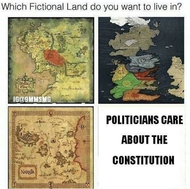 Which Fictional Land do you want to live in? POLITICIANS CARE ABOUT THE ...