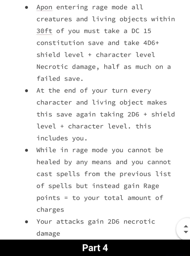 Apon entering rage creatures and living objects within you constitution save and take 4D6 ...