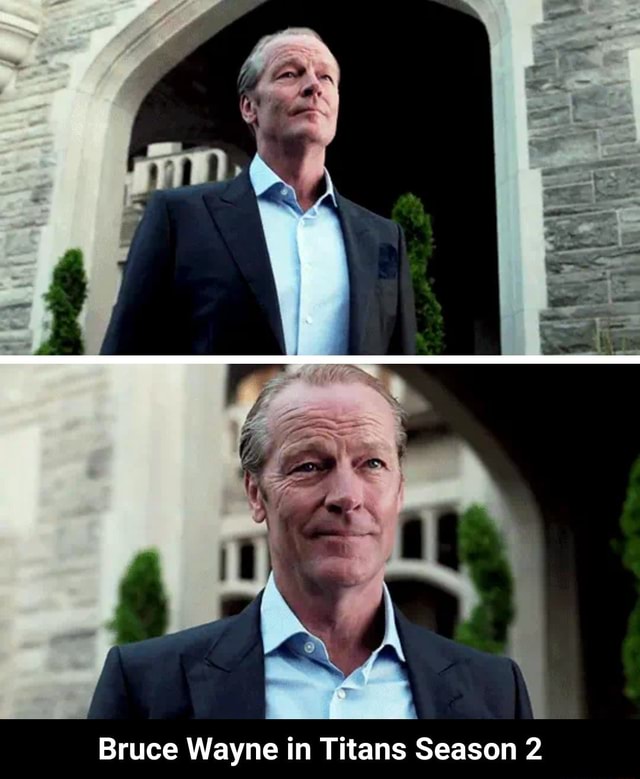 Bruce Wayne in Titans Season 2 - Bruce Wayne in Titans Season 2 - iFunny