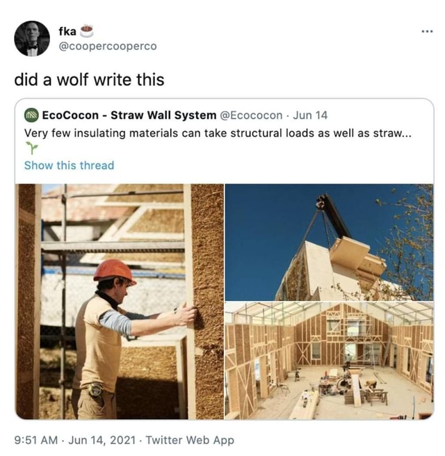 Did a wolf write this EcoCocon - Straw Wall System @Ecococon - Jun 14 ...