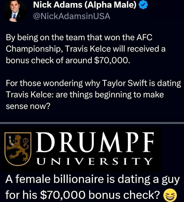 Nick Adams (Alpha Male) By being on the team that won the AFC ...