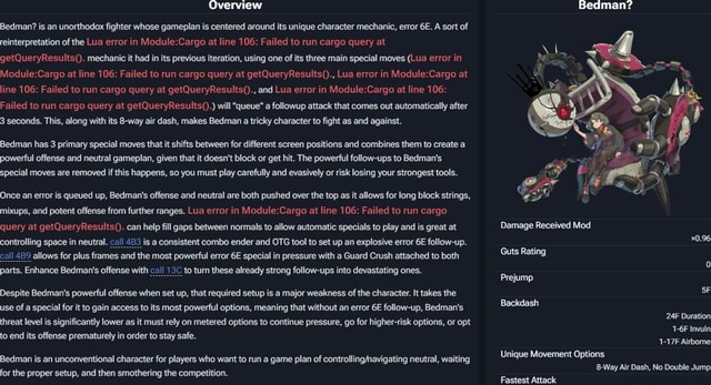 Overview Bedman? Bedman? is an unorthodox fighter whose gameplan is ...
