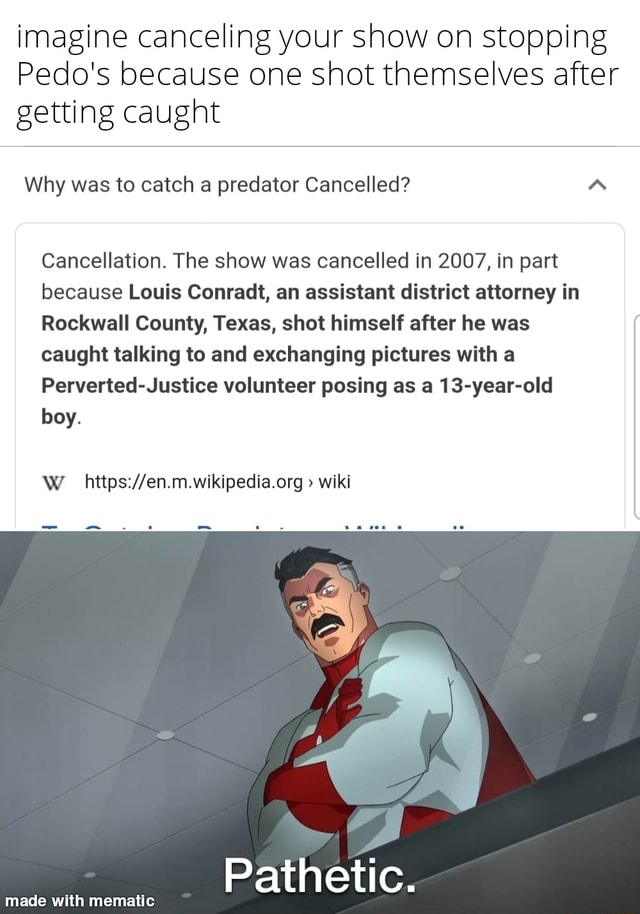 Imagine canceling your show on stopping Pedo's because one shot ...