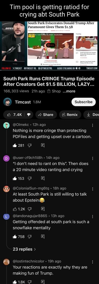 Tim pool is getting ratiod for crying abt South Park 'South Park ...