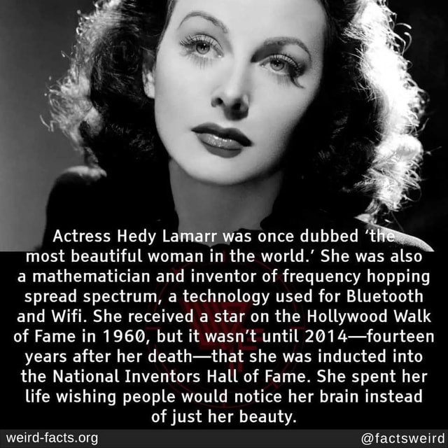 Actress Hedy Lamarr was once dubbed 'the most beautiful woman in the ...