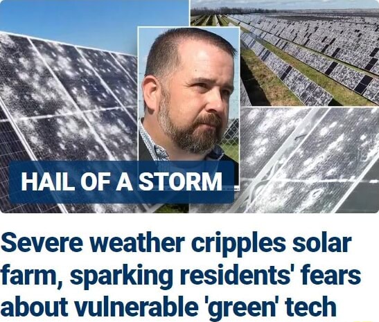 I HAIL OF ASTORM Severe weather cripples solar farm, sparking residents ...