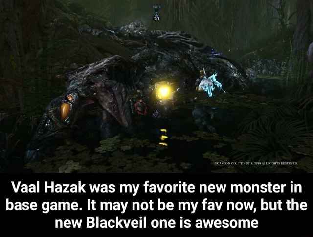 Vaal Hazak was my favorite new monster in base game. It may not be my ...