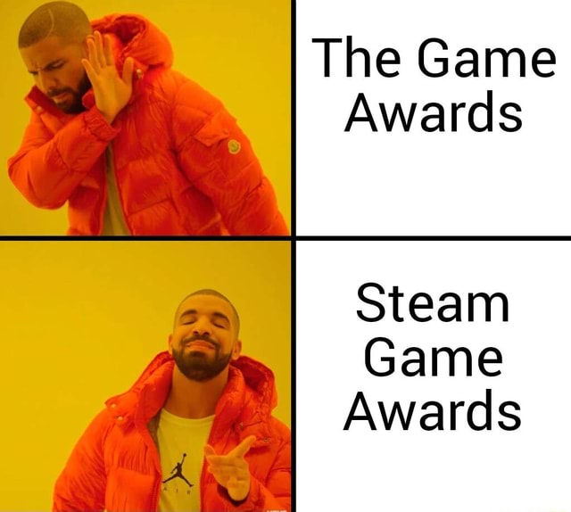 The Game Awards Steam Game Awards - iFunny