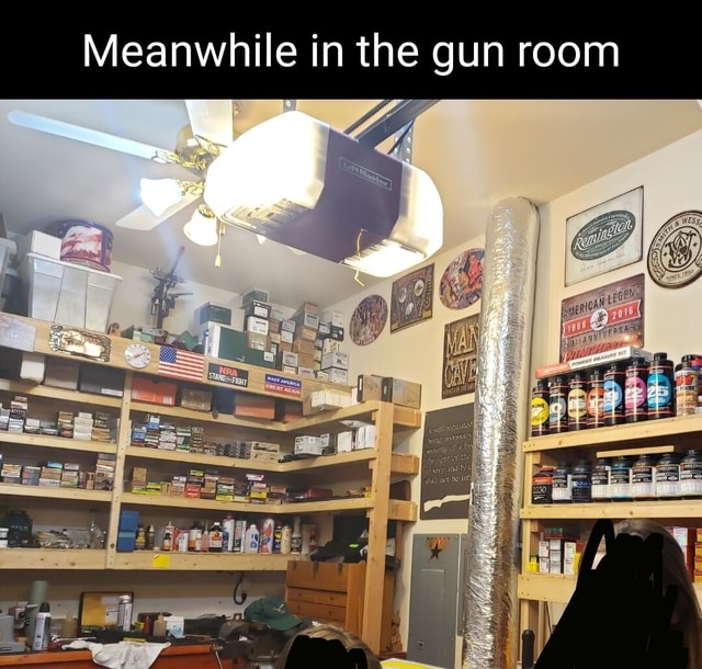 Meanwhile in the gun room - iFunny