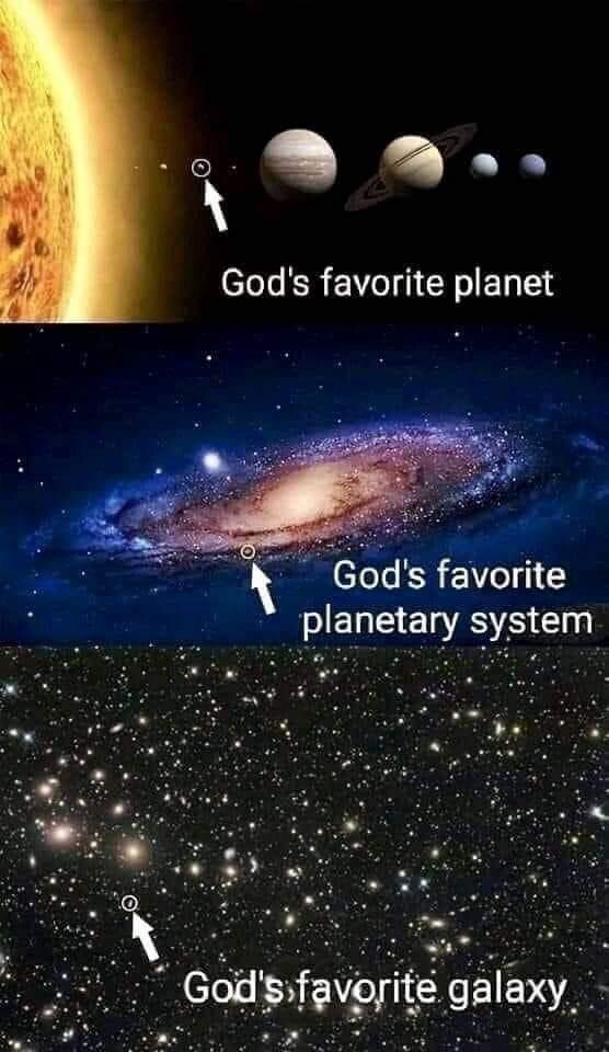 God's favorite planet God's favorite planetary system God's favorite ...